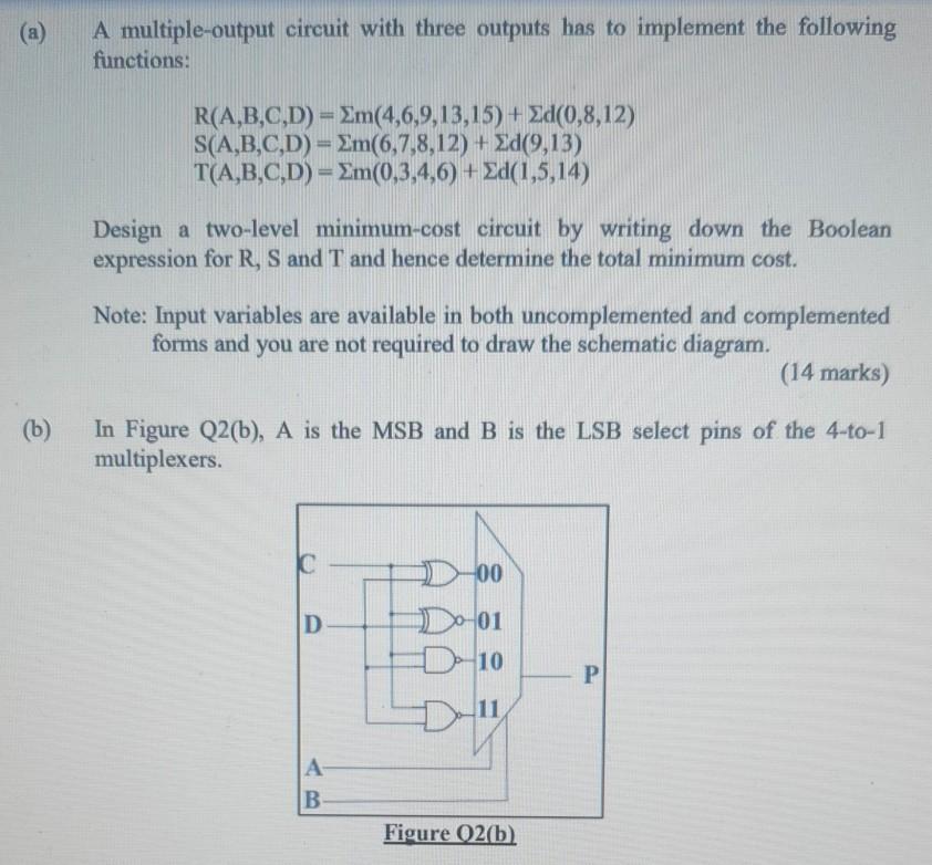 Solved A multiple-output circuit with three outputs has to | Chegg.com