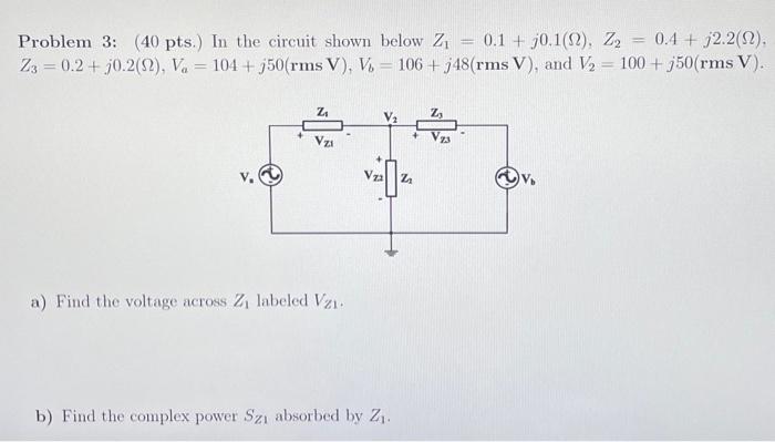 Solved Problem 3: (40 pts.) In the circuit shown below | Chegg.com