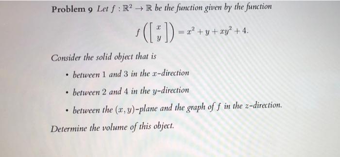 Solved Problem 8 Let f:R2→R be the function given by the | Chegg.com