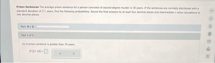 Solved Prison Sentences The average prison sentence for a | Chegg.com