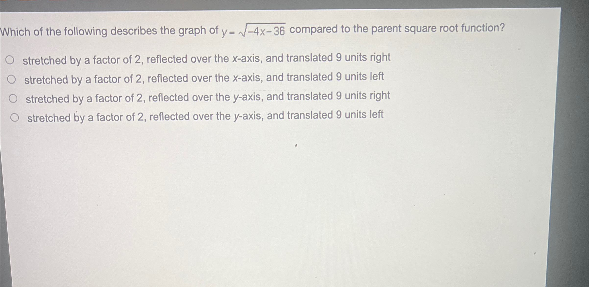 Solved Which of the following describes the graph of | Chegg.com