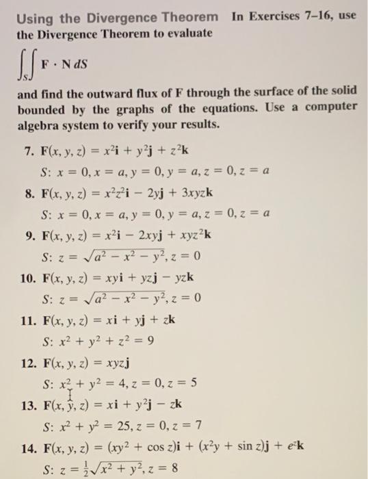 Solved Using the Divergence Theorem In Exercises 7-16, use | Chegg.com