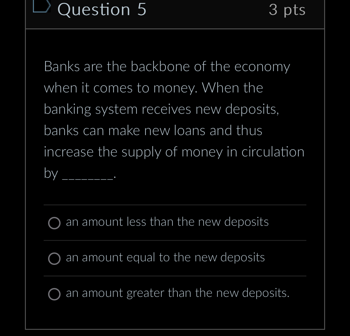 Solved Question 53ptsBanks are the backbone of the economy | Chegg.com