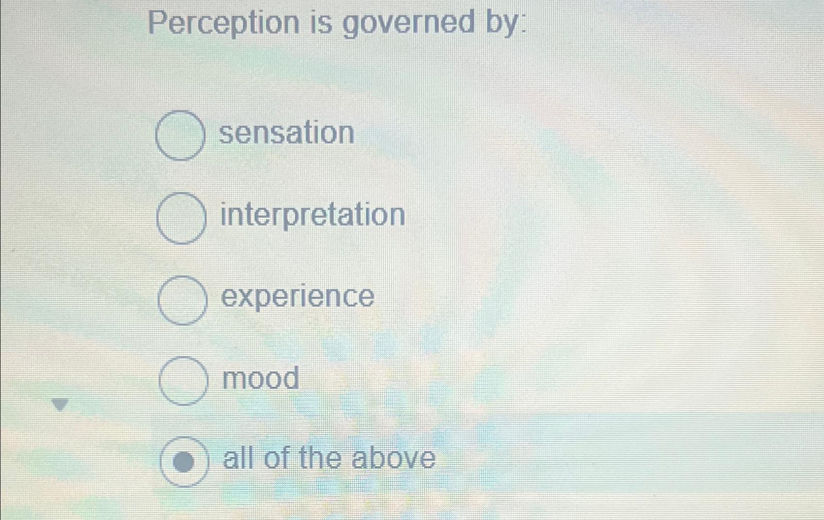 Solved Perception is governed | Chegg.com