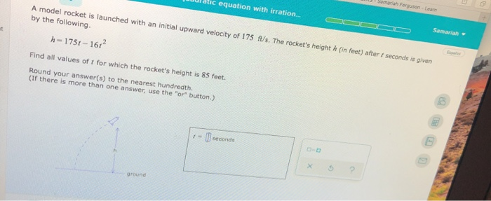 Solved Uulalic Equation With Irration A Model Rocket Is