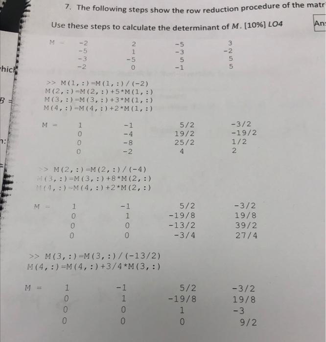 Solved 7. The following steps show the row reduction | Chegg.com