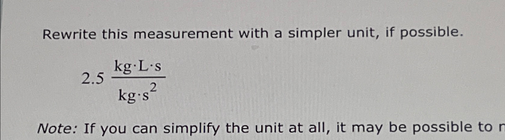 Solved Rewrite this measurement with a simpler unit, if | Chegg.com