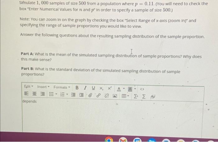 Solved Simulate 1,000 samples of size 500 from a population | Chegg.com