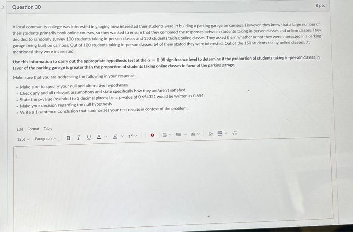 Solved A local community college was interested in gauging | Chegg.com