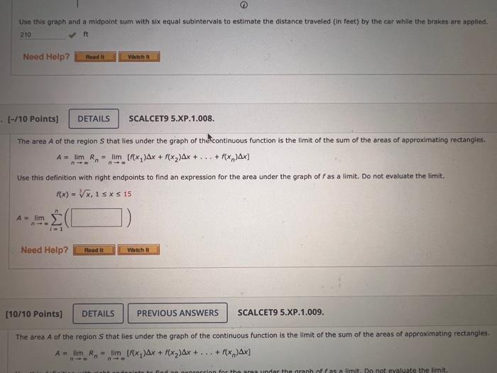 Solved Use this graph and a midpoint sum with six equal | Chegg.com