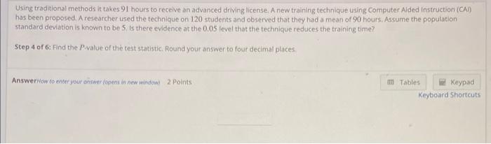 Solved Using traditional methods it takes 91 hours to | Chegg.com