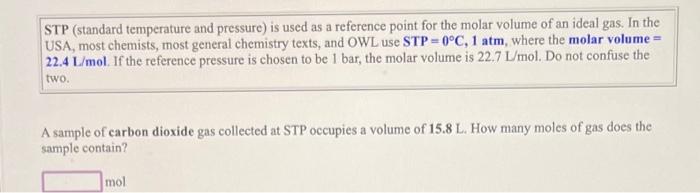 Solved STP (standard temperature and pressure) is used as a | Chegg.com
