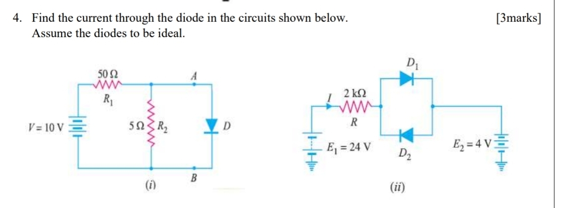Solved Find the current through the diode in the circuits | Chegg.com