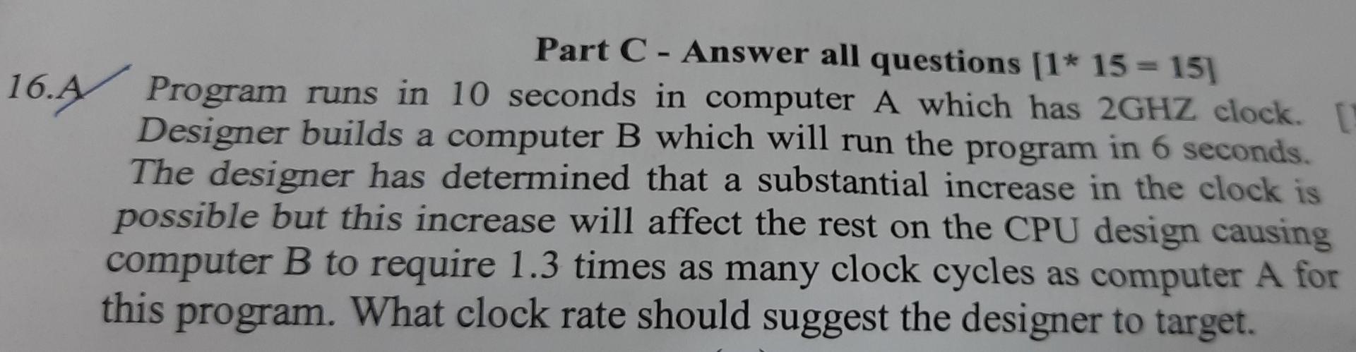 Solved Part C - Answer all questions [1* 15 = 15] 16.A | Chegg.com