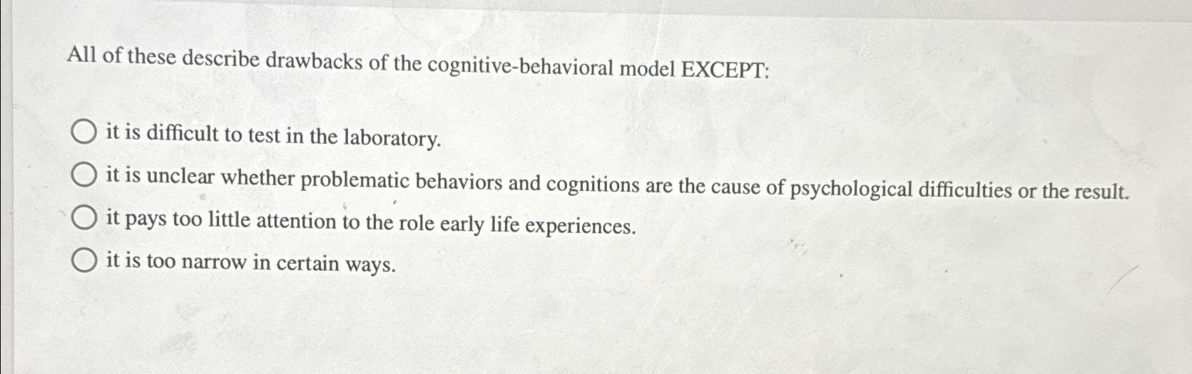 Solved All of these describe drawbacks of the | Chegg.com