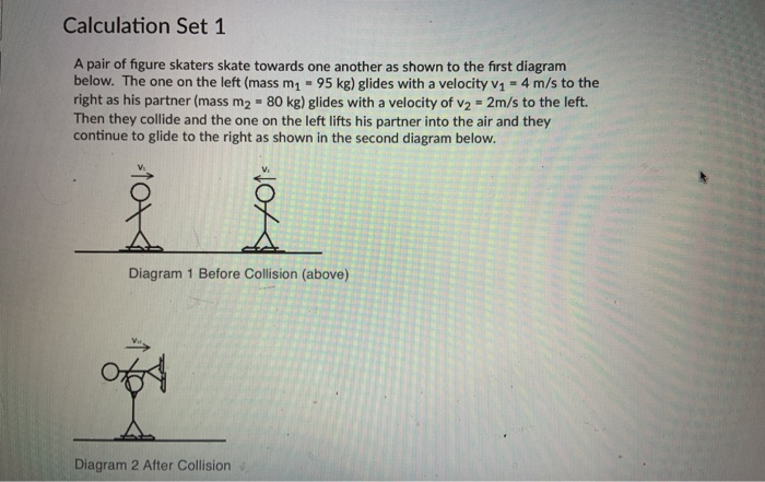 Solved Calculation Set 1 A pair of figure skaters skate | Chegg.com