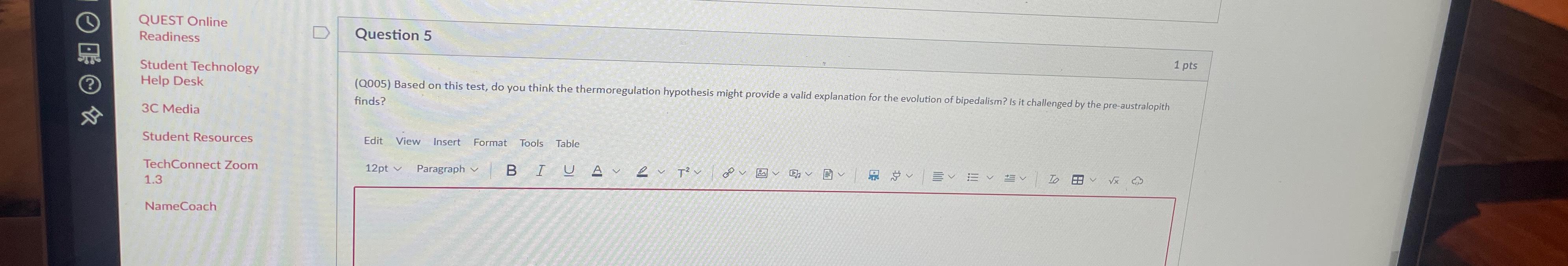 Solved QUEST OnlineReadinessQuestion 5Student TechnologyHelp | Chegg.com