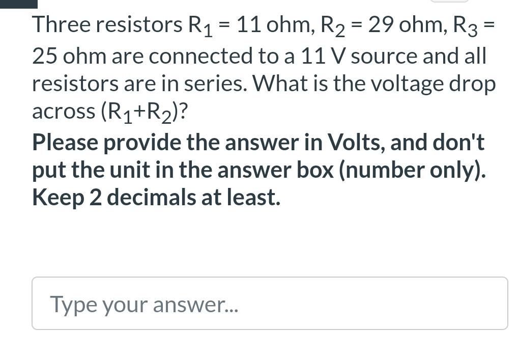Three resistors R1=11 ﻿ohm, R2=29 ﻿ohm, R3= 25ohm are | Chegg.com