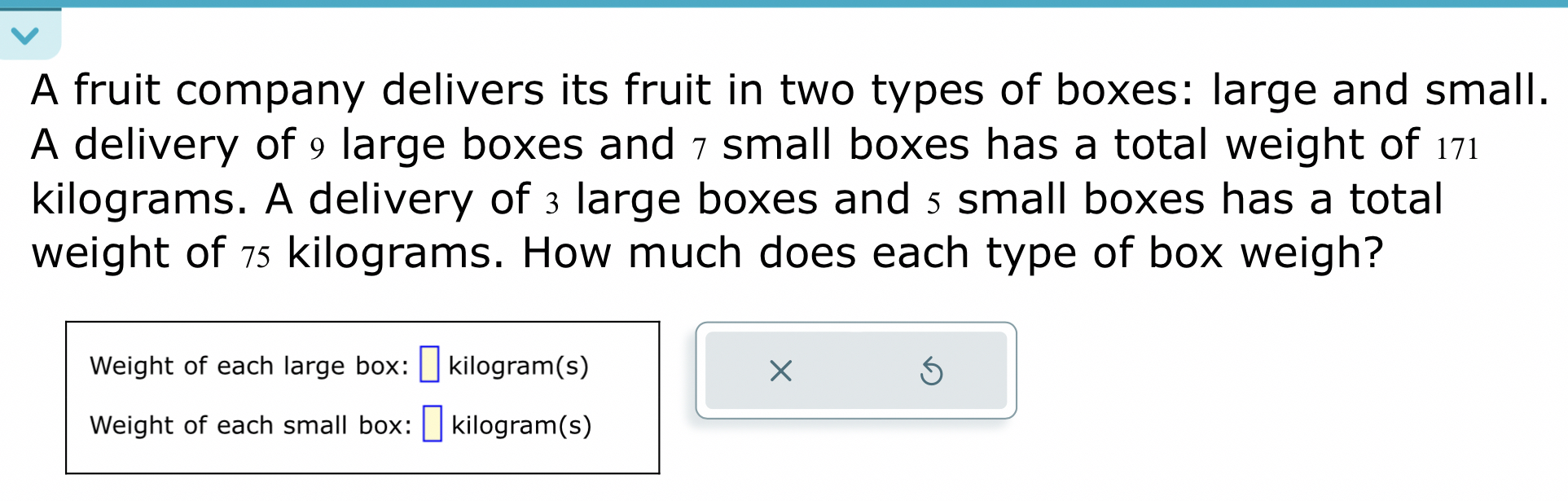 Solved A fruit company delivers its fruit in two types of | Chegg.com