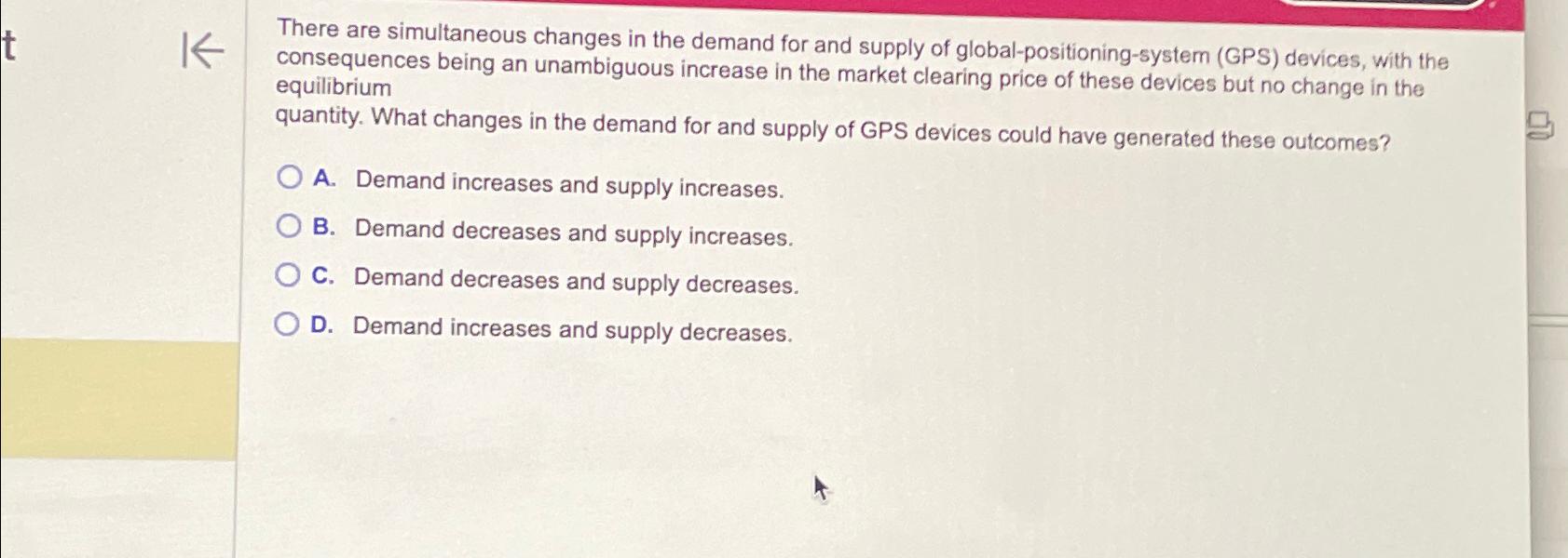 Solved There are simultaneous changes in the demand for and | Chegg.com
