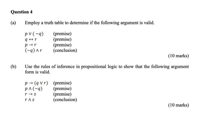 Solved B Use The Rules Of Inference In Propositional Logic 1957