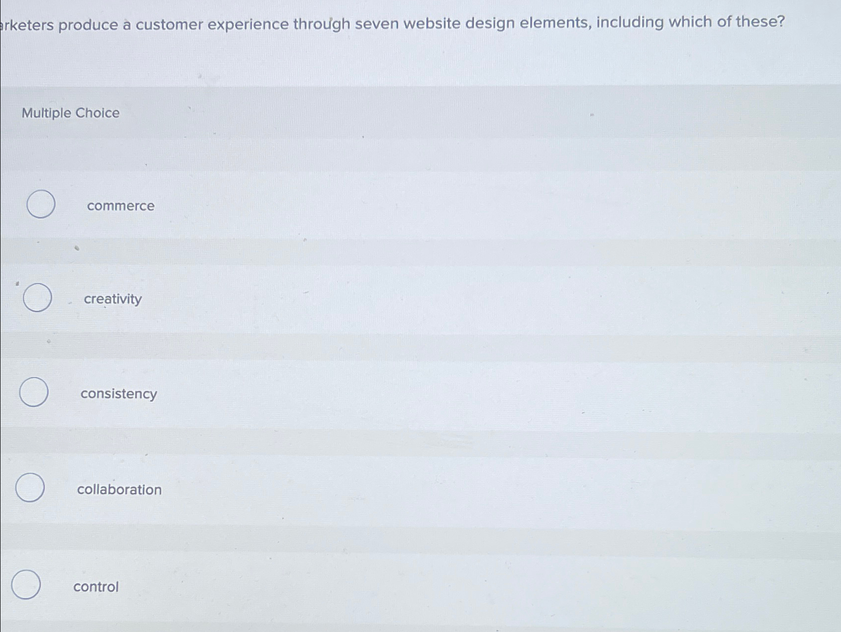 Solved rketers produce a customer experience through seven | Chegg.com