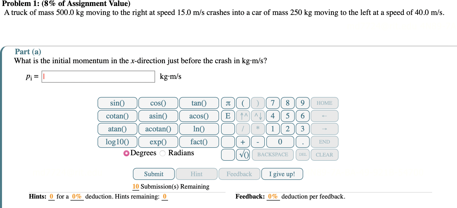 Solved Problem 1: (8% of ﻿Assignment Value)A truck of ﻿mass | Chegg.com