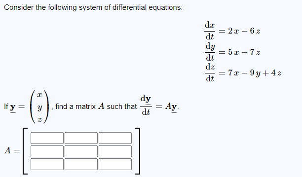 Solved Consider the following system of differential | Chegg.com