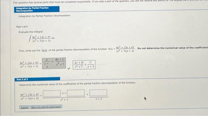 Solved Integration by Partial Fraction Decomposition | Chegg.com