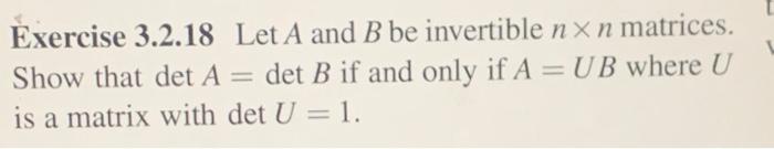 Solved Exercise 3.2.18 Let A and B be invertible nxn | Chegg.com