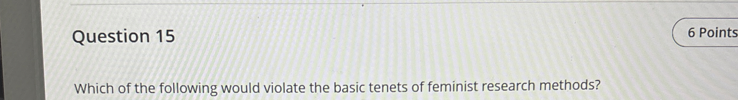 Solved Question 15Which of the following would violate the | Chegg.com