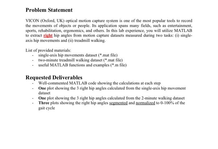 Solved Problem Statement VICON (Oxford, UK) optical motion | Chegg.com