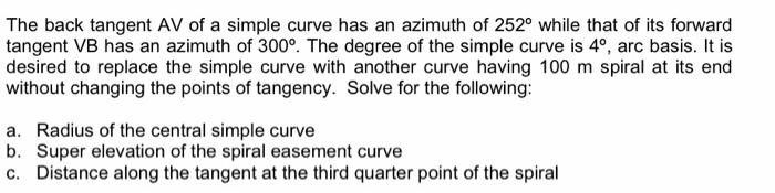Solved The back tangent AV of a simple curve has an azimuth | Chegg.com