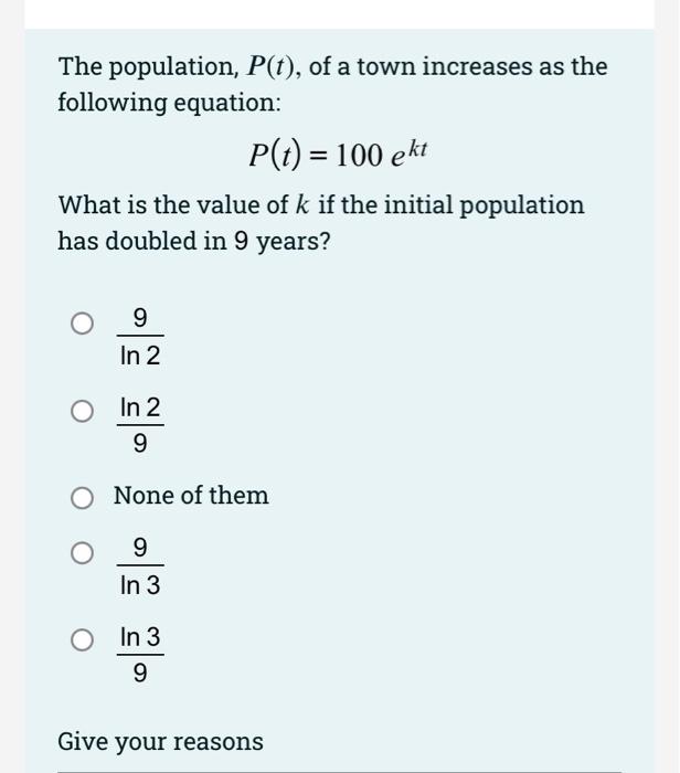 Solved The population, P(t), of a town increases as the | Chegg.com