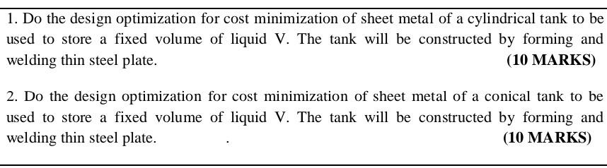 Solved 1. Do the design optimization for cost minimization | Chegg.com