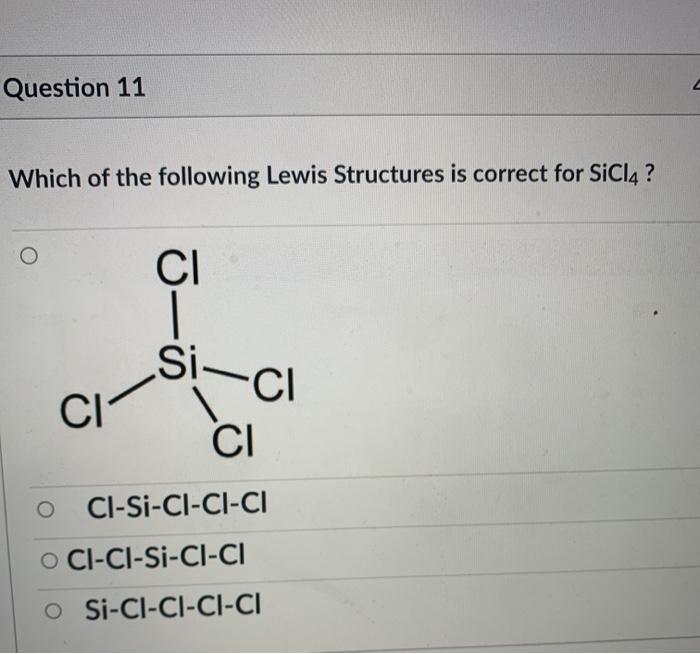 Solved Question 11 Which of the following Lewis Structures | Chegg.com