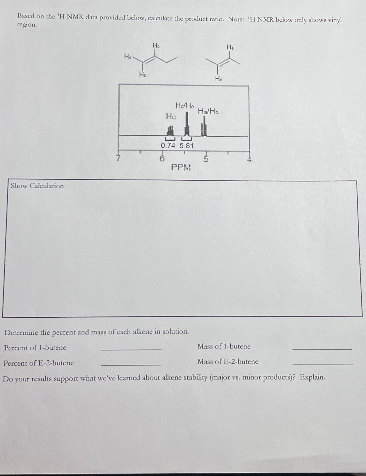 Based on the ?1H ﻿NMR data provided below, calculate | Chegg.com