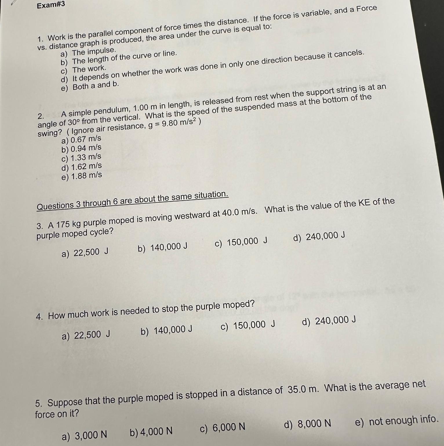 Solved Exam#3Work is the parallel component of force times | Chegg.com