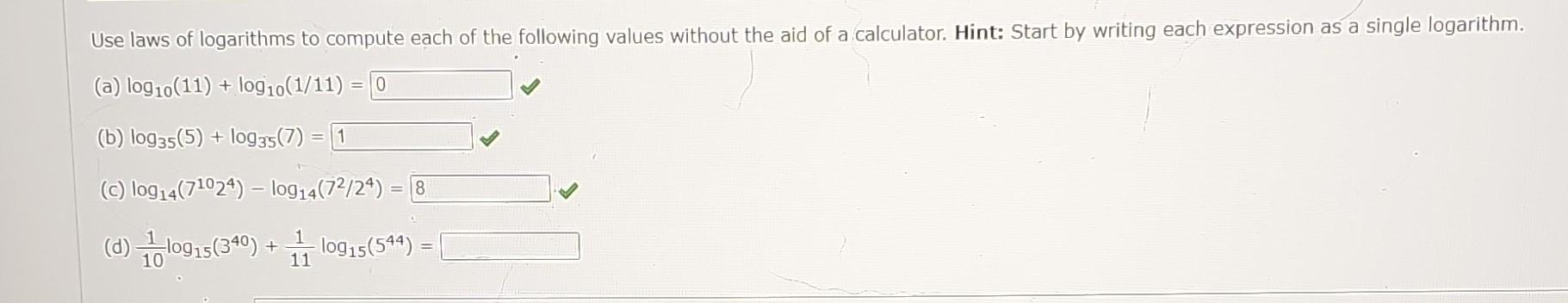 Solved Use laws of logarithms to compute each of the | Chegg.com