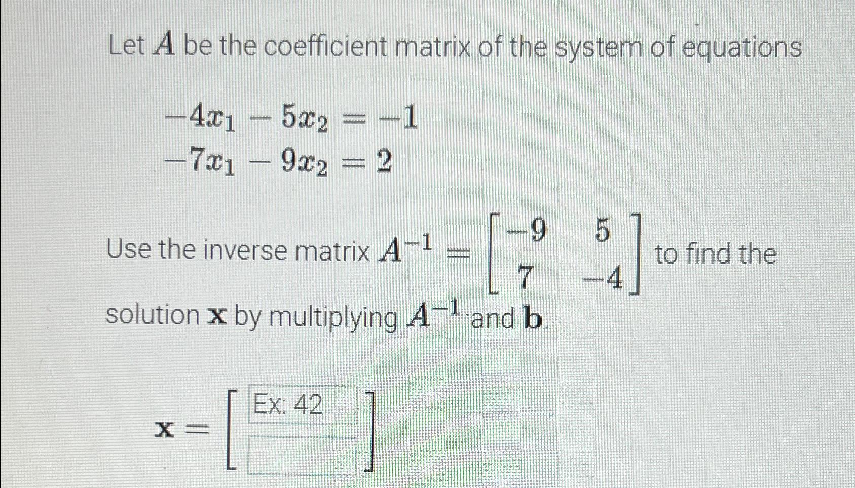 Solved Let A ﻿be the coefficient matrix of the system of | Chegg.com