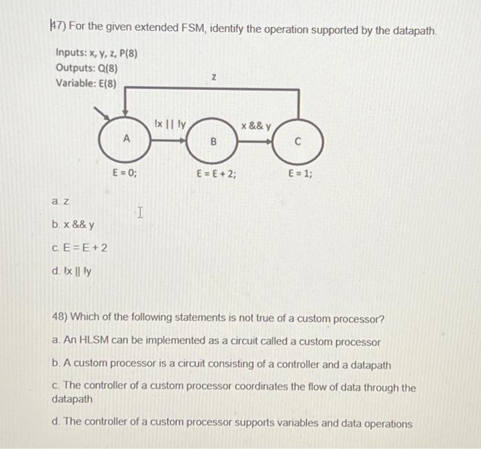 Solved 147) For the given extended FSM, identify the | Chegg.com