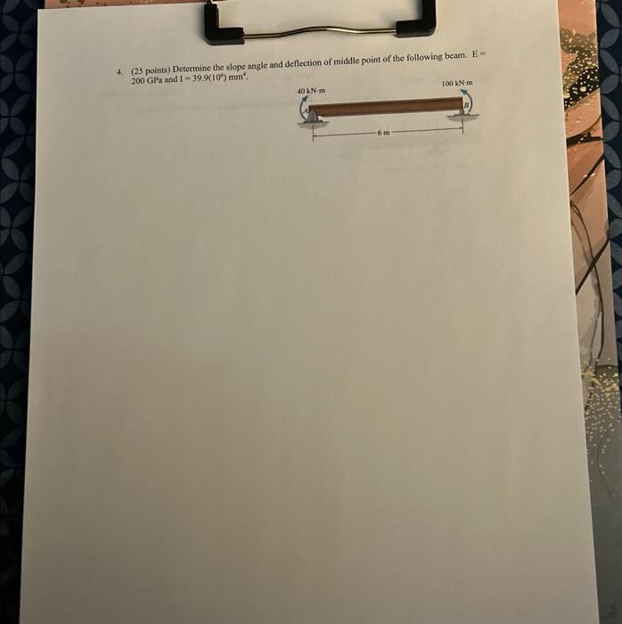 Solved 4. (25 points) Determine the slope angle and | Chegg.com