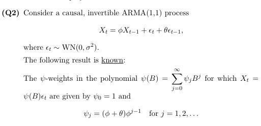 (Q2) Consider a causal, invertible ARMA(1,1) process | Chegg.com
