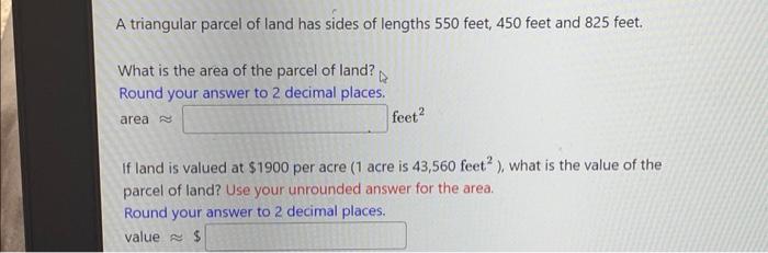 Solved A triangular parcel of land has sides of lengths 550 | Chegg.com