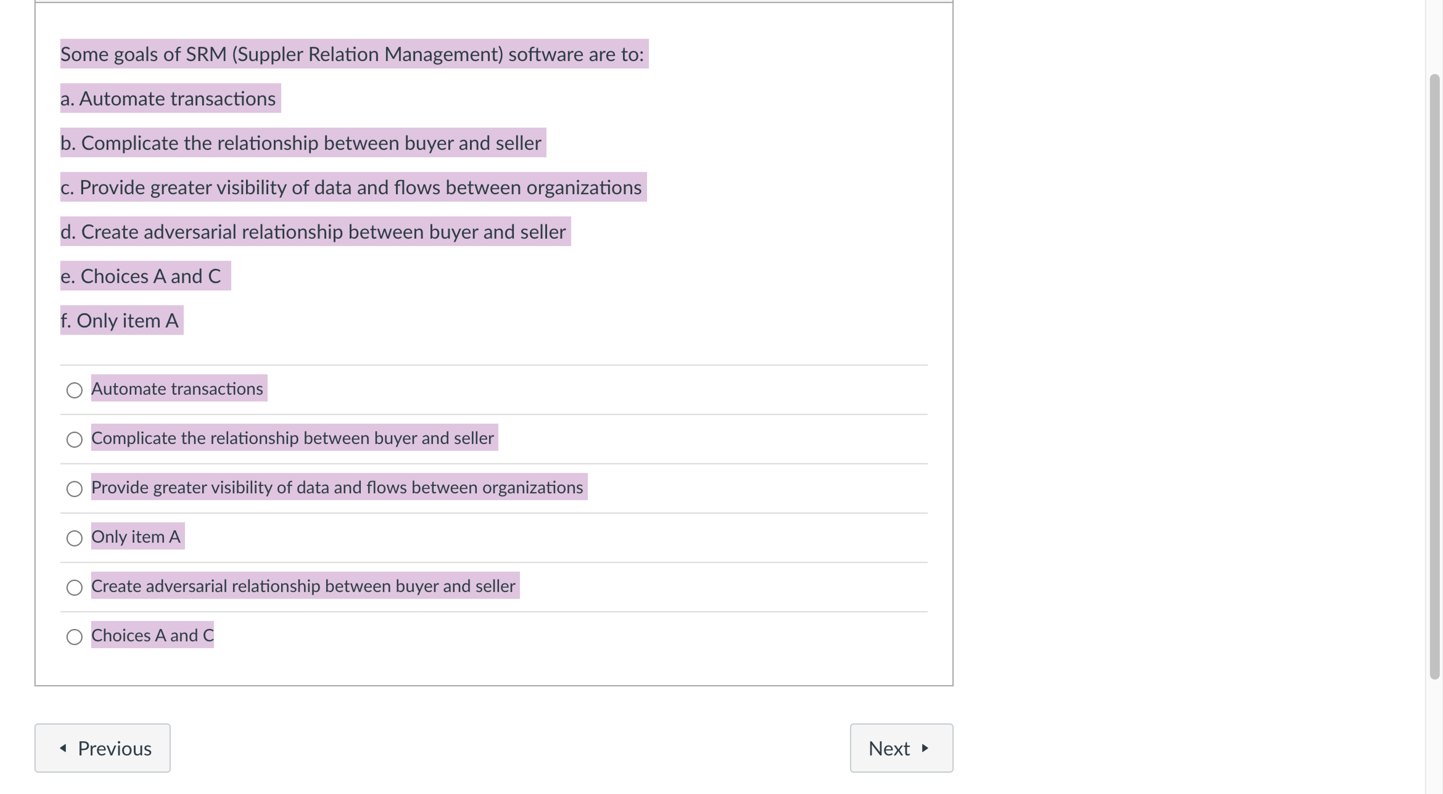 Solved Some goals of SRM (Suppler Relation Management) | Chegg.com
