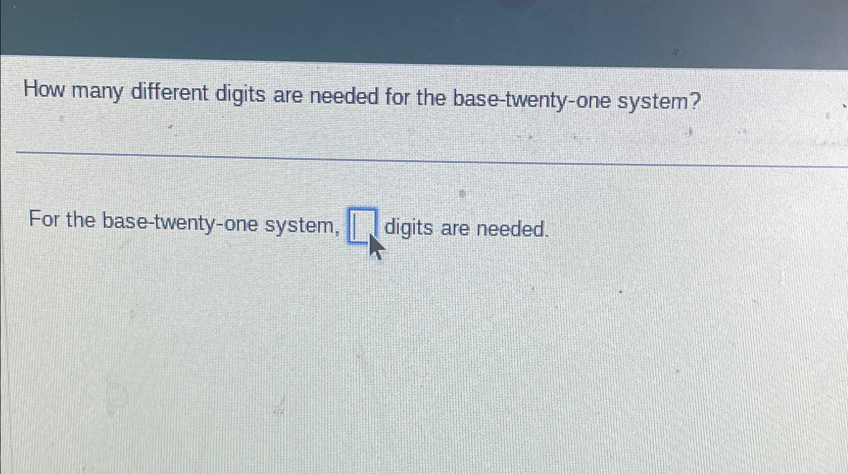 Solved How many different digits are needed for the | Chegg.com