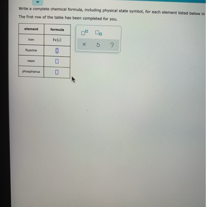 Solved Write a complete chemical formula, including physical | Chegg.com