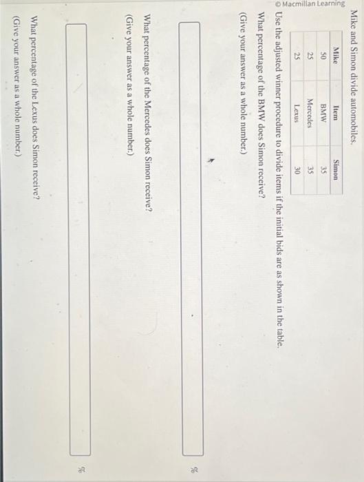 Solved Mike and Simon divide automobiles. Use the adjusted | Chegg.com