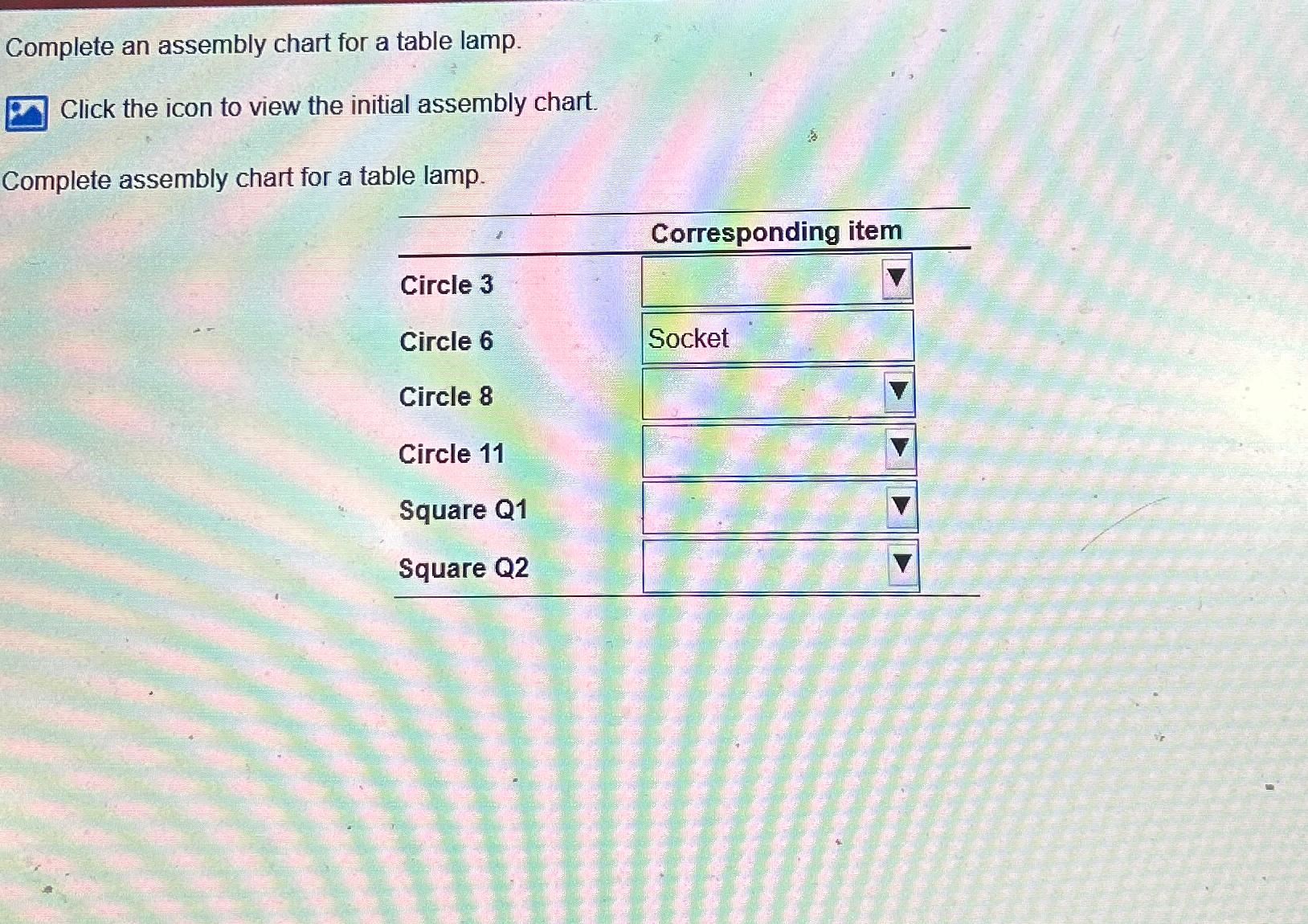 Solved Complete an assembly chart for a table lamp.Click the | Chegg.com