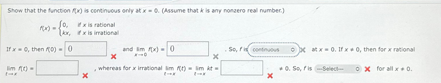 Solved Show that the function f(x) ﻿is continuous only at | Chegg.com